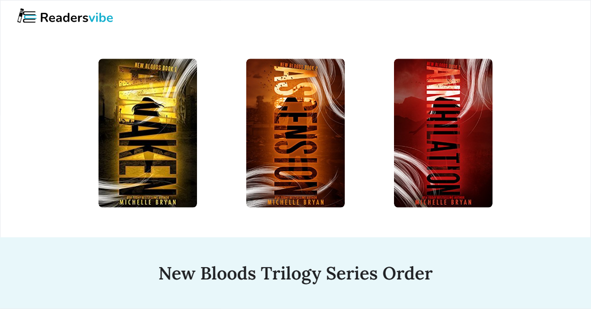 New Bloods Trilogy Book Series In Order (3 Books)