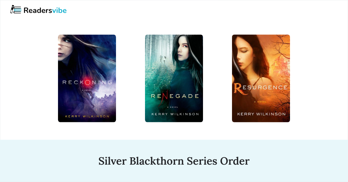 Silver Blackthorn Book Series In Order (3 Books)