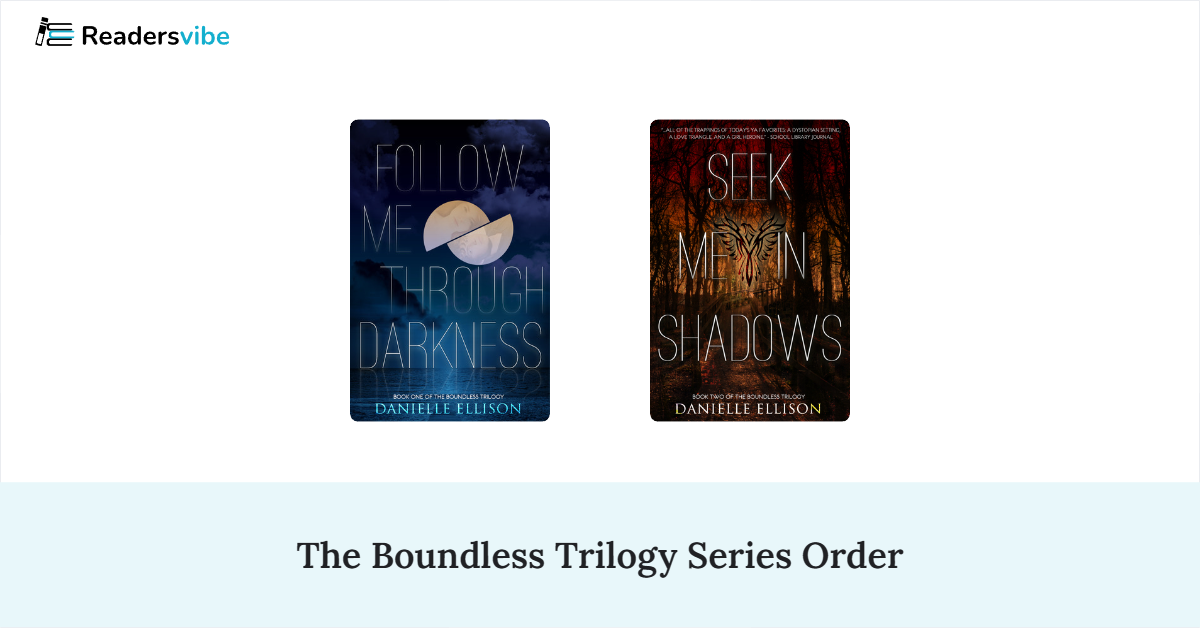 The Boundless Trilogy Book Series In Order (2 Books)