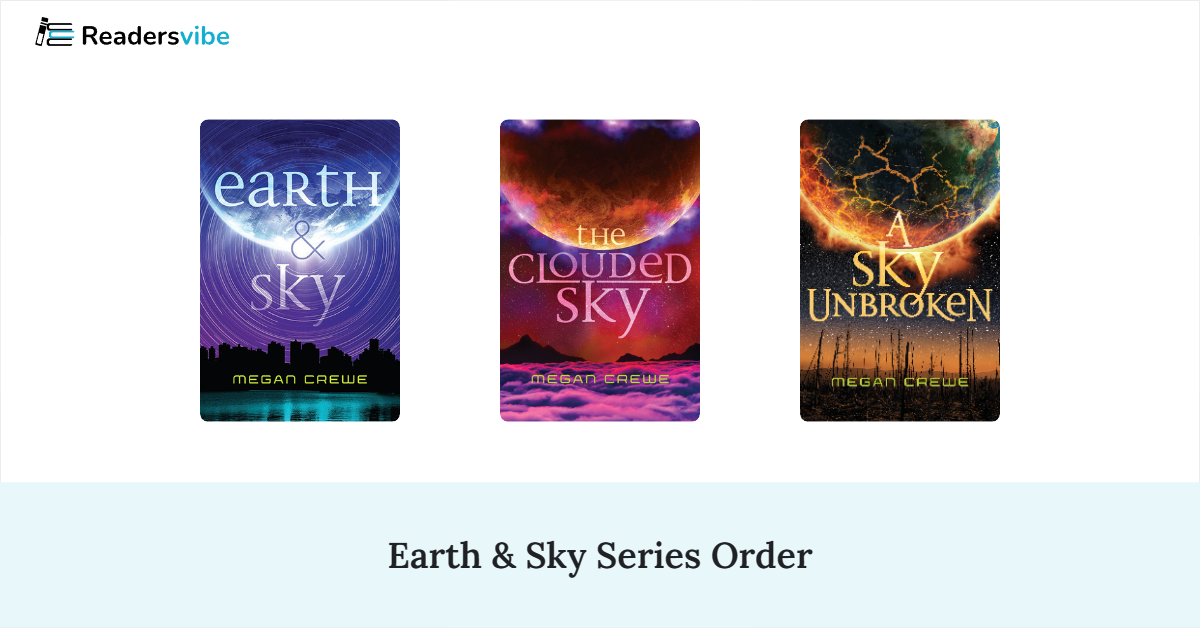 Earth & Sky Book Series In Order (3 Books)