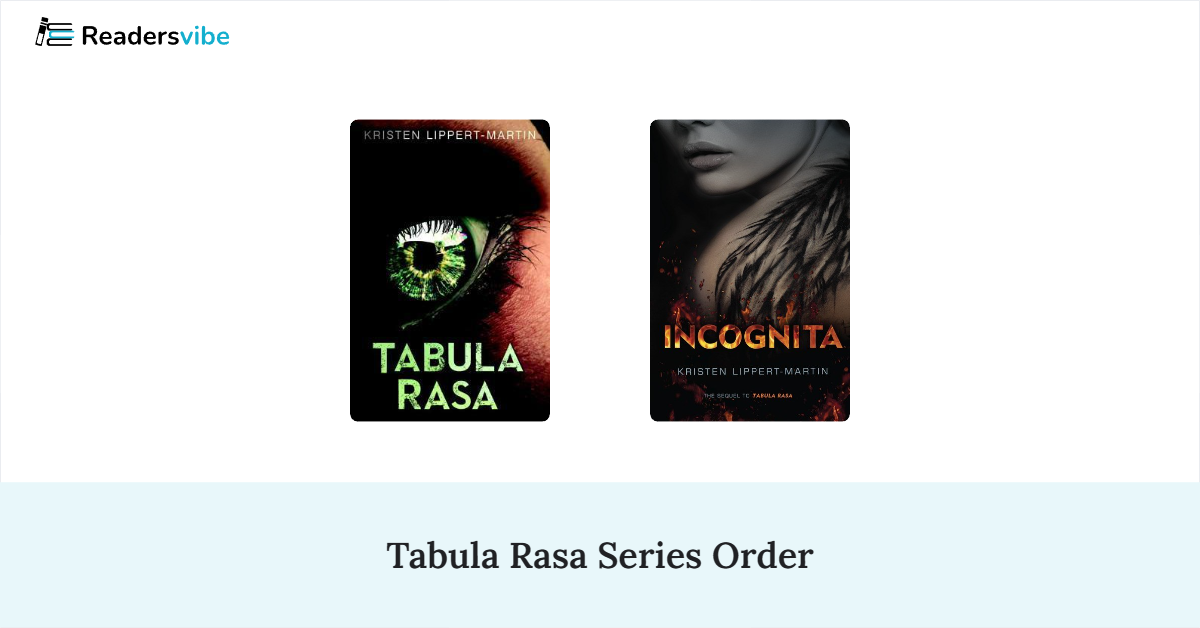 Tabula Rasa Book Series In Order (2 Books)