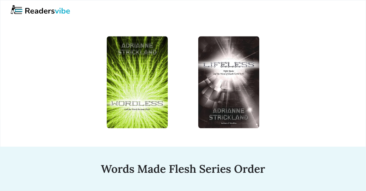 Words Made Flesh Book Series In Order (2 Books)