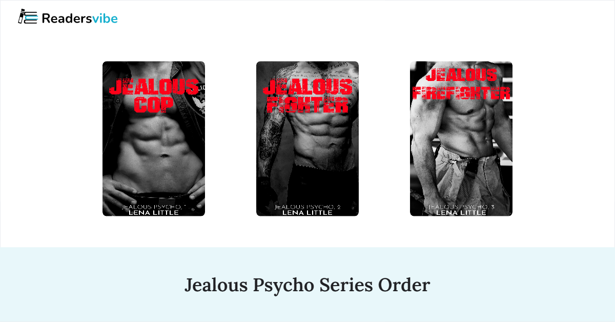 Jealous Psycho Book Series In Order (11 Books)
