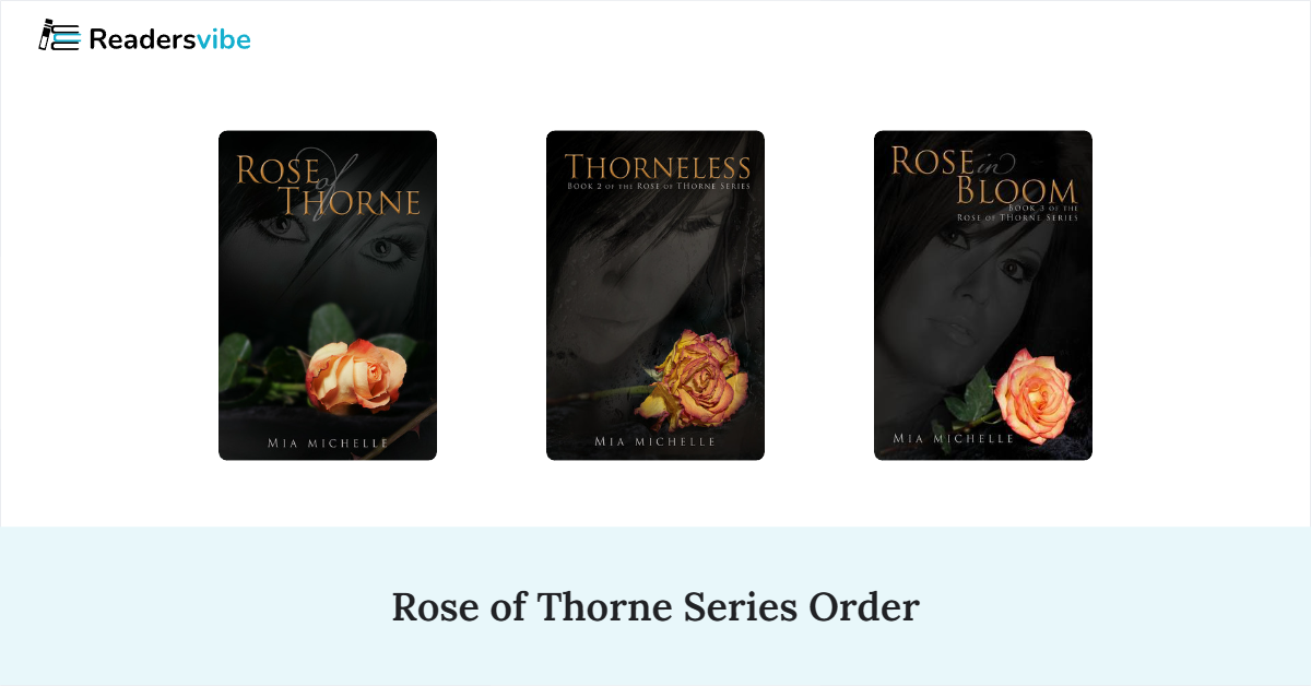 Rose of Thorne Book Series In Order (3 Books)