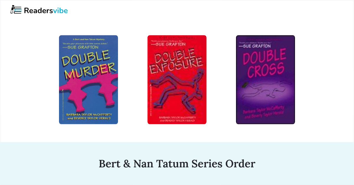 Bert & Nan Tatum Book Series In Order (5 Books)