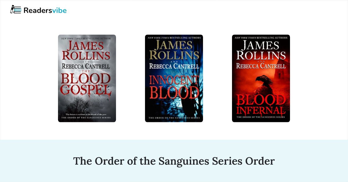 The Order of the Sanguines Book Series In Order (3 Books)