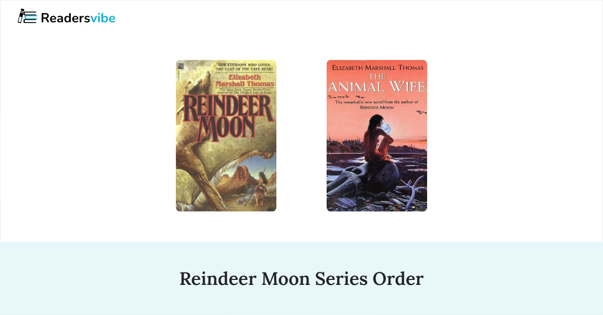 Reindeer Moon Book Series In Order (2 Books)