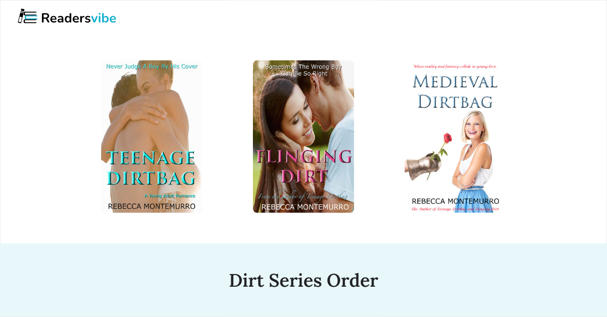 Dirt Book Series In Order (3 Books)