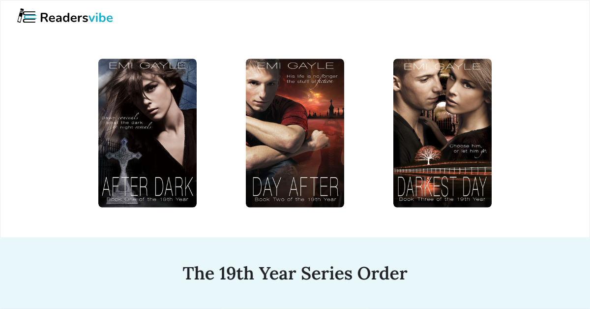 The 19th Year Book Series In Order (3 Books)