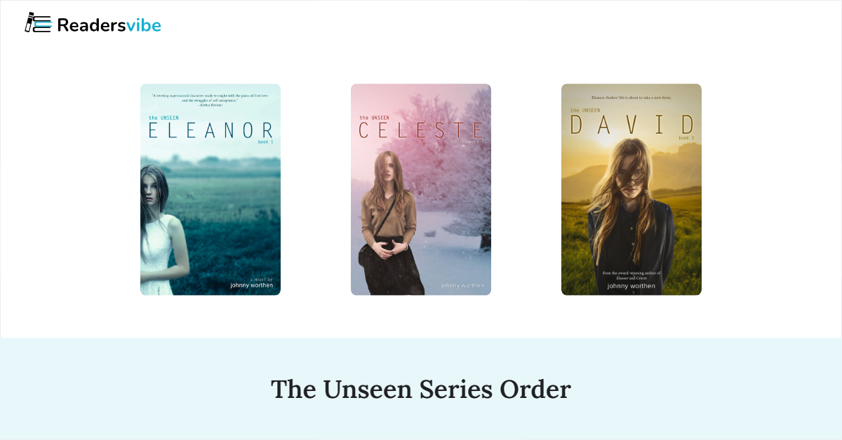 The Unseen Book Series In Order (3 Books)