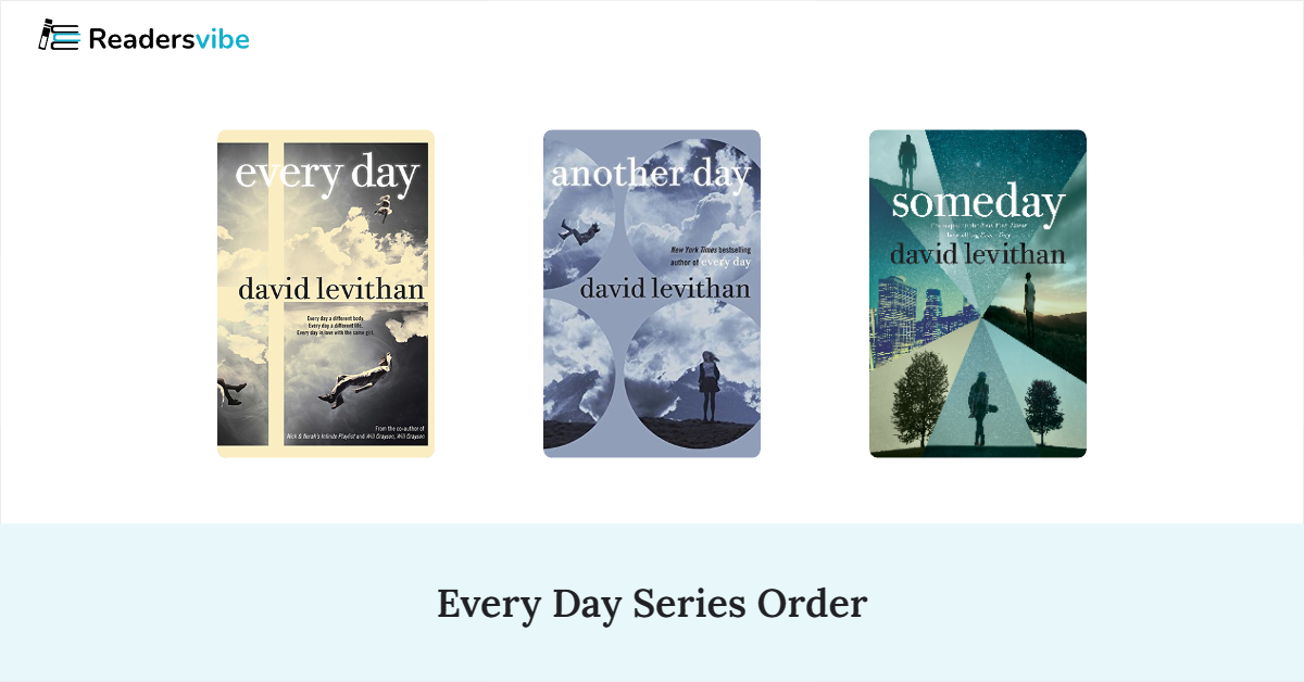 Every Day Book Series In Order (3 Books)