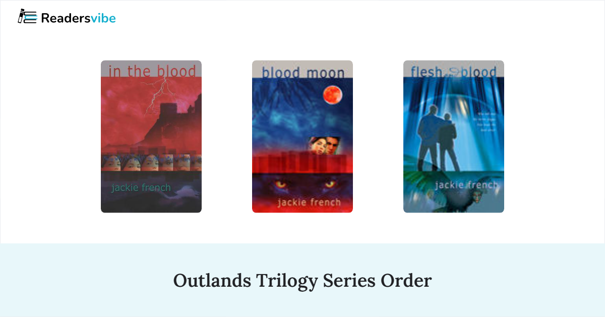 Outlands Trilogy Book Series In Order (3 Books)