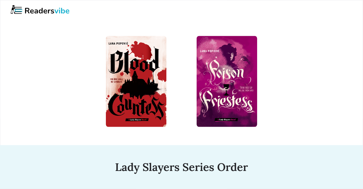 Lady Slayers Book Series In Order (2 Books)