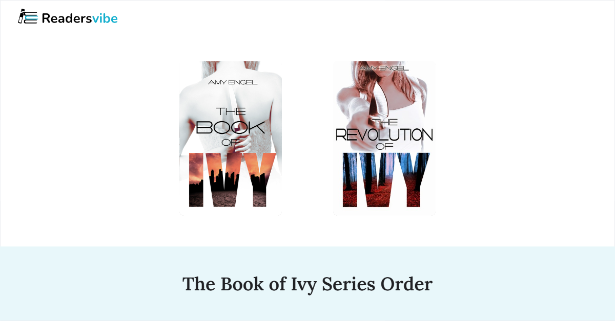 The Book of Ivy Book Series In Order (2 Books)