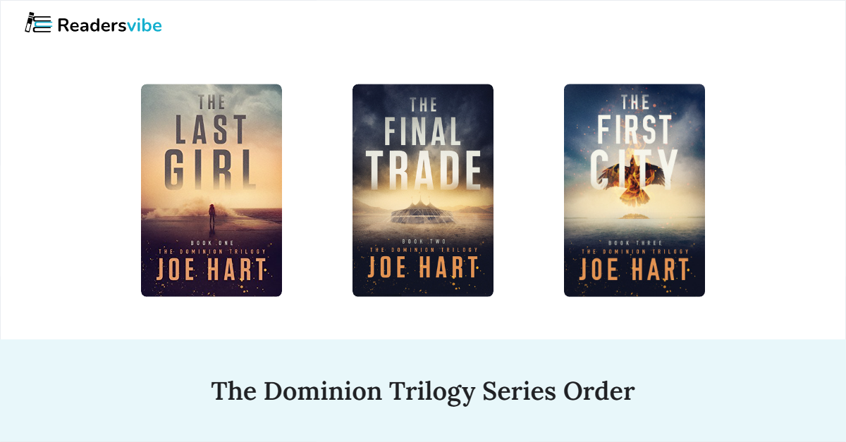 The Dominion Trilogy Book Series In Order (3 Books)