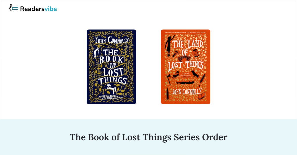The Book of Lost Things Book Series In Order (2 Books)