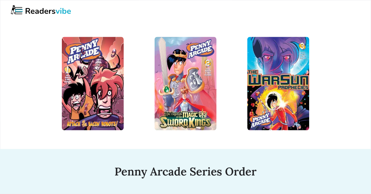Penny Arcade Book Series In Order (10 Books)