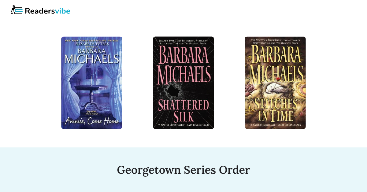 Georgetown Book Series In Order (3 Books)