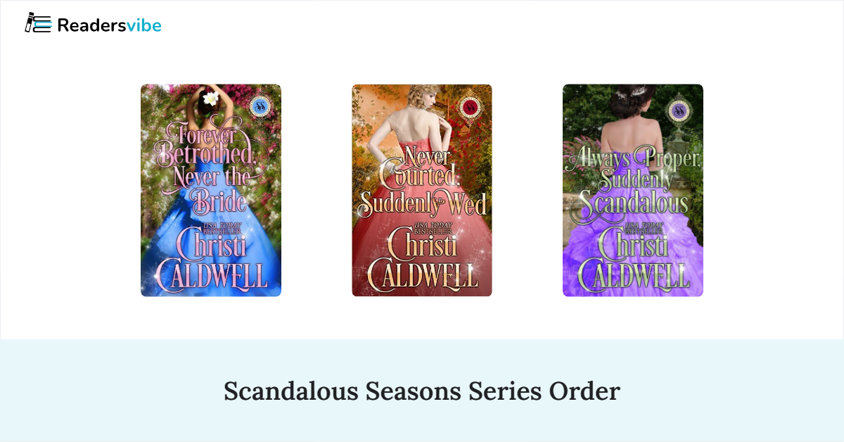Scandalous Seasons Book Series In Order (6 Books)
