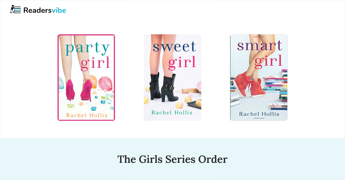 The Girls Book Series In Order (3 Books)