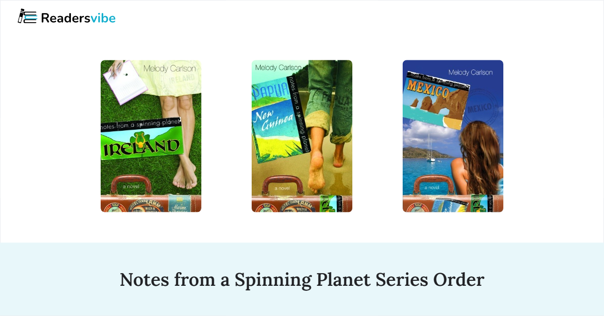 Notes from a Spinning Planet Book Series In Order (3 Books)