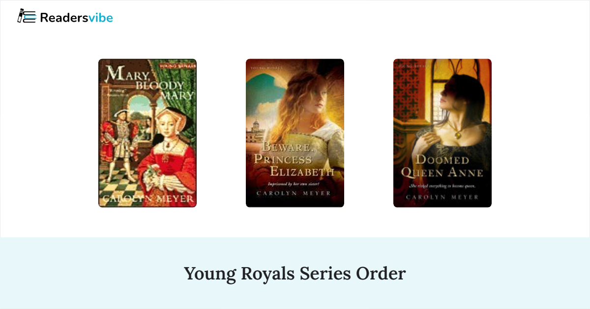 Young Royals Book Series In Order (7 Books)