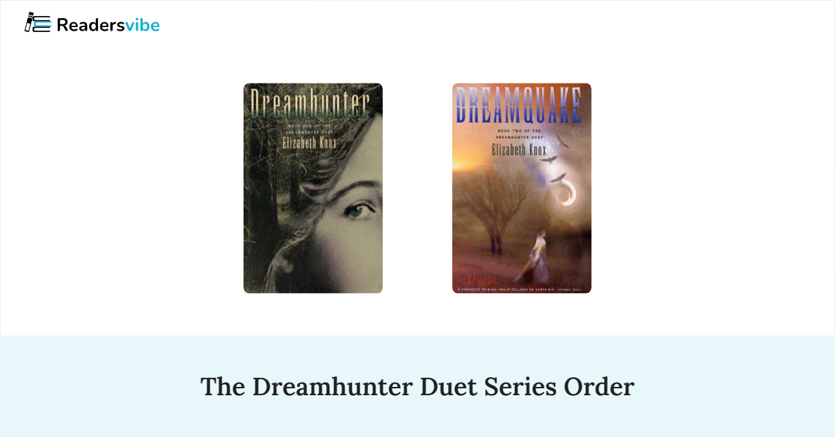The Dreamhunter Duet Book Series In Order (2 Books)