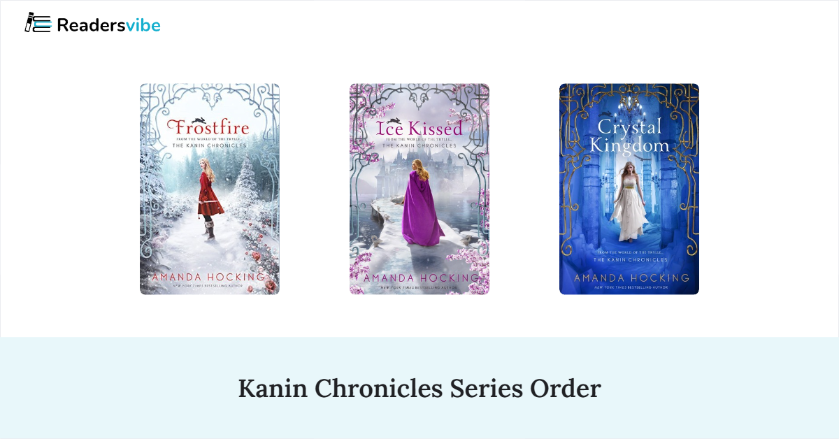 Kanin Chronicles Book Series In Order (3 Books)