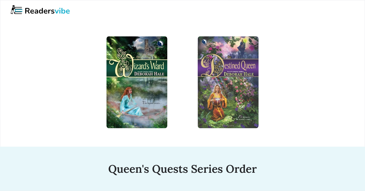 Queen's Quests Book Series In Order (2 Books)