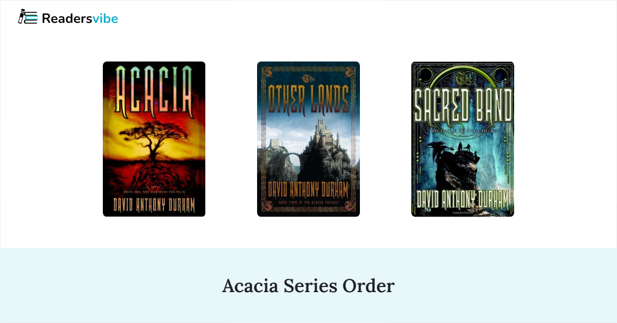 Acacia Book Series In Order (3 Books)