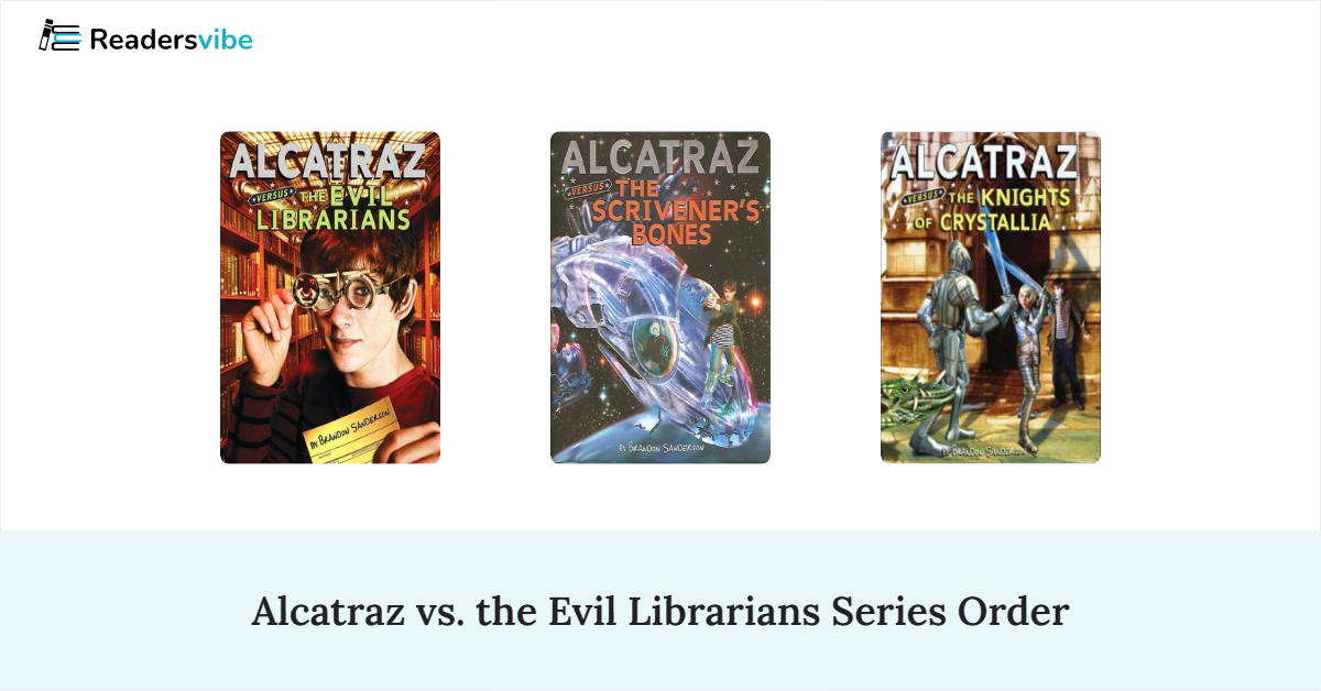 Alcatraz vs. the Evil Librarians Book Series In Order (6 Books)