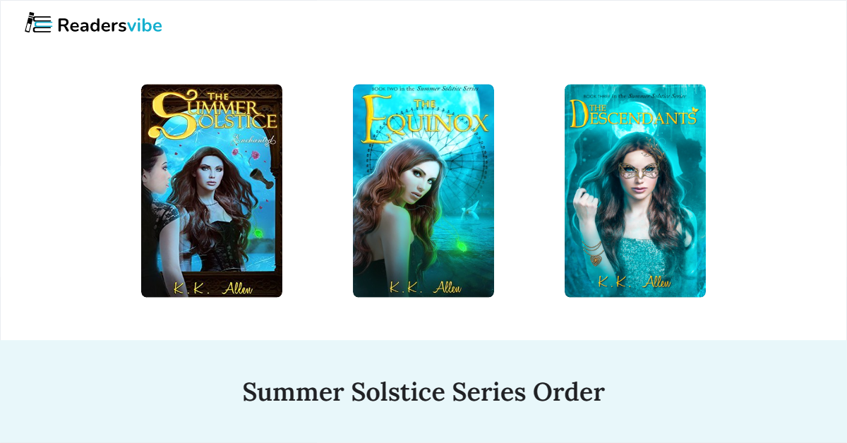 Summer Solstice Book Series In Order (3 Books)