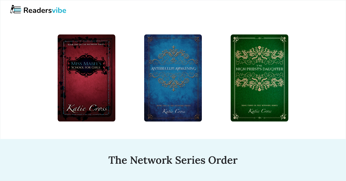 The Network Book Series In Order (4 Books)