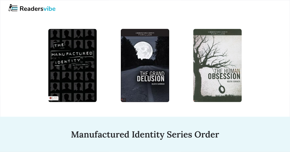 Manufactured Identity Book Series In Order (3 Books)
