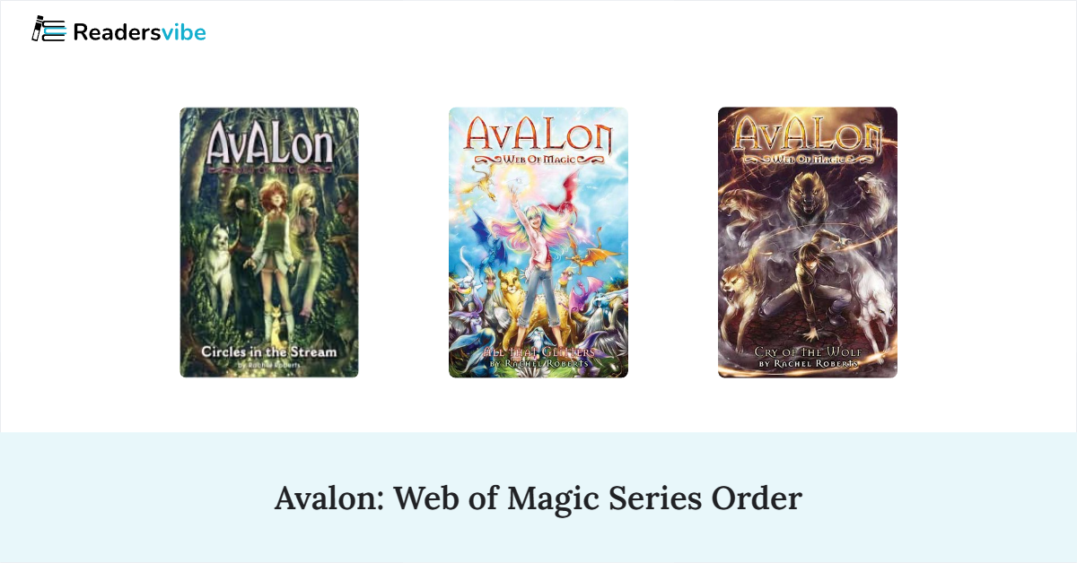 Avalon: Web of Magic Book Series In Order (12 Books)