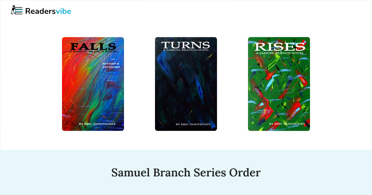 Samuel Branch Book Series In Order (3 Books)