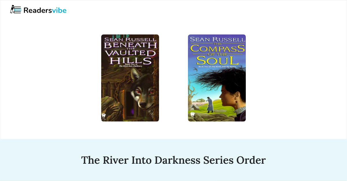 The River Into Darkness Book Series In Order (2 Books)