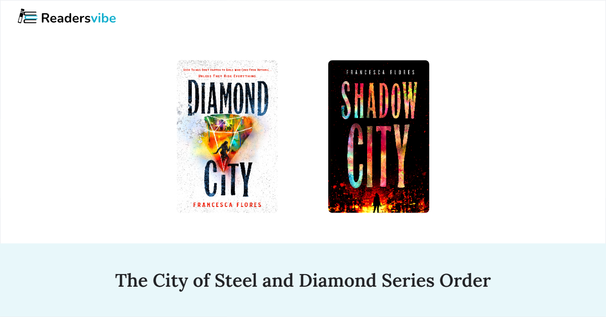The City of Steel and Diamond Book Series In Order (2 Books)