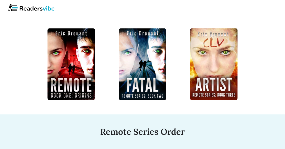 Remote Book Series In Order (3 Books)