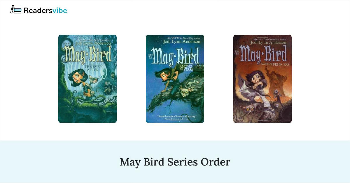 May Bird Book Series In Order (3 Books)
