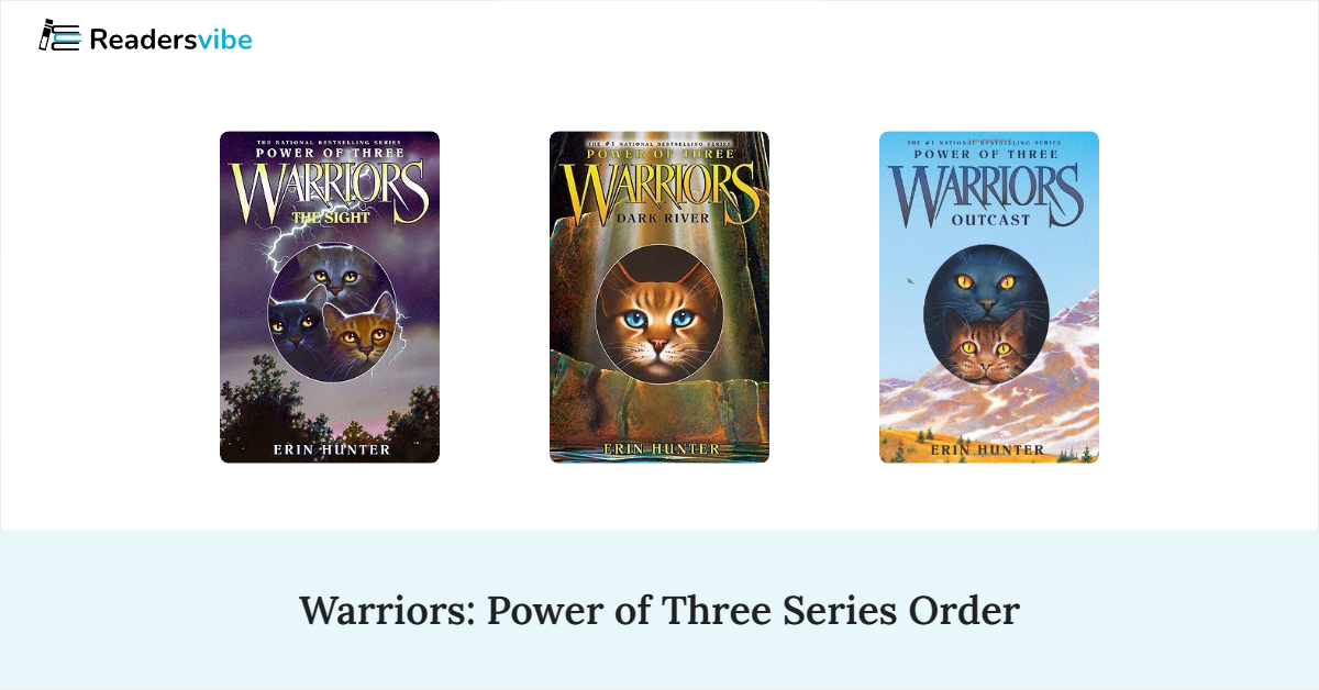 Warriors: Power of Three Book Series In Order (6 Books)