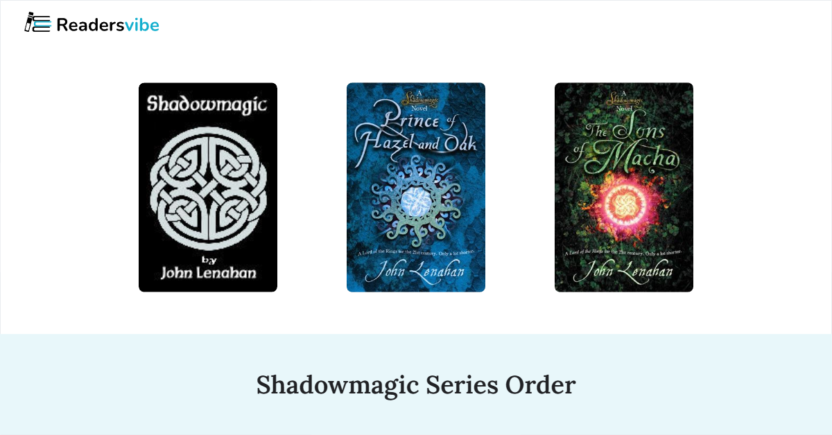 Shadowmagic Book Series In Order (3 Books)