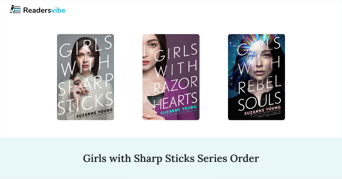 Girls with Sharp Sticks Book Series In Order (3 Books)