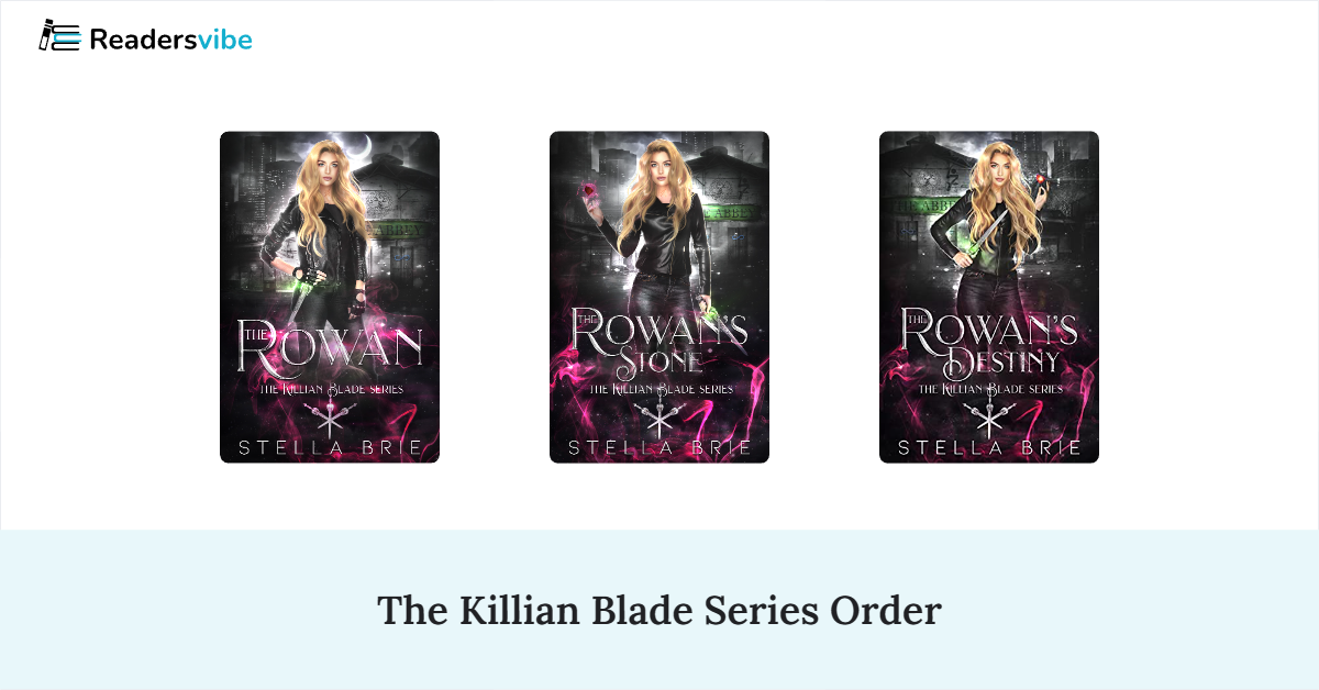 The Killian Blade Book Series In Order (4 Books)