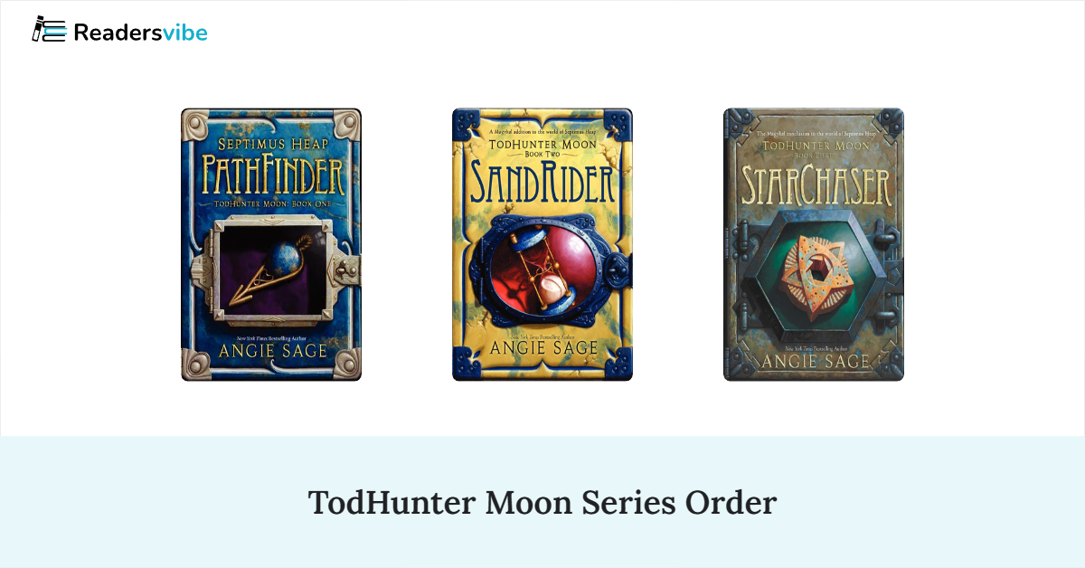 TodHunter Moon Book Series In Order (3 Books)