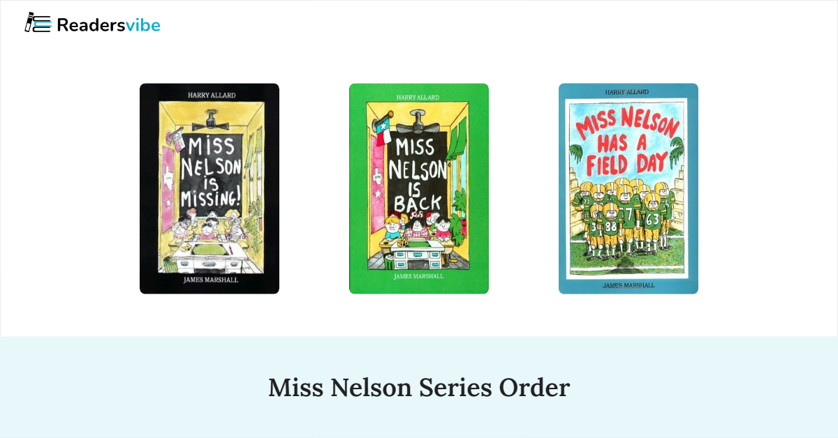 Miss Nelson Book Series In Order (3 Books)