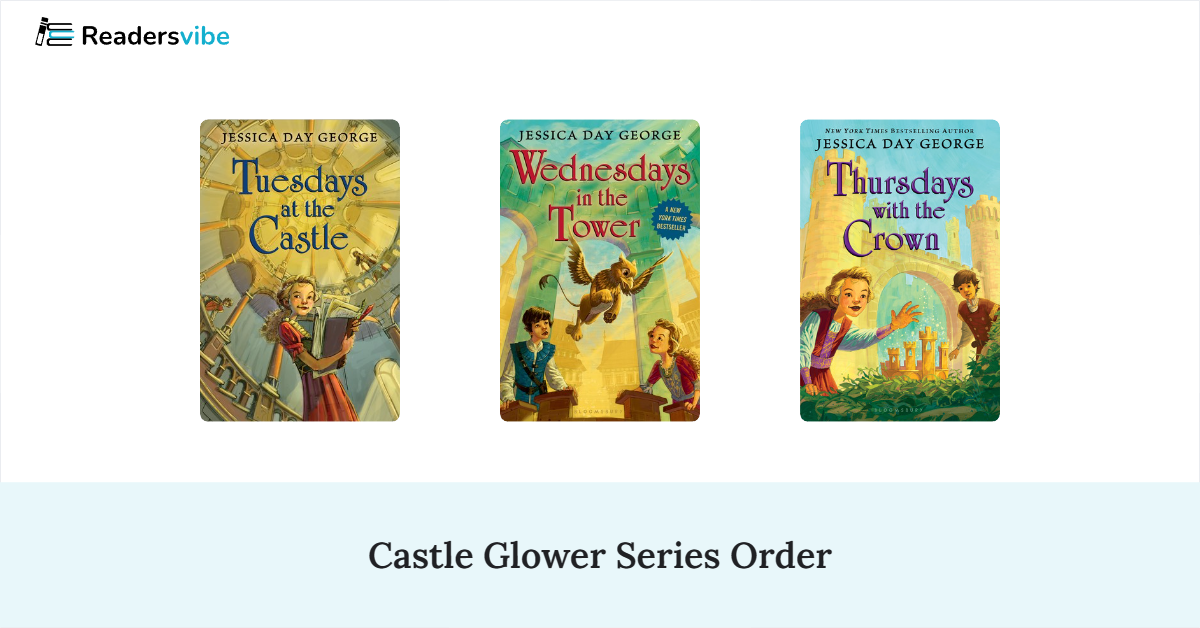 Castle Glower Book Series In Order (5 Books)
