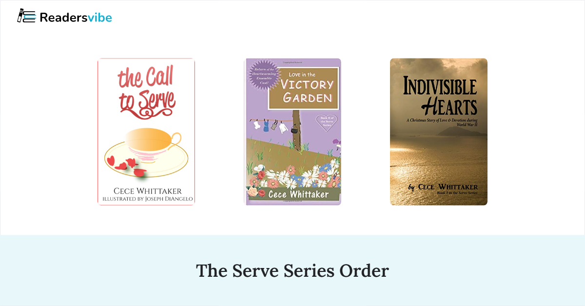 The Serve Book Series In Order (10 Books)