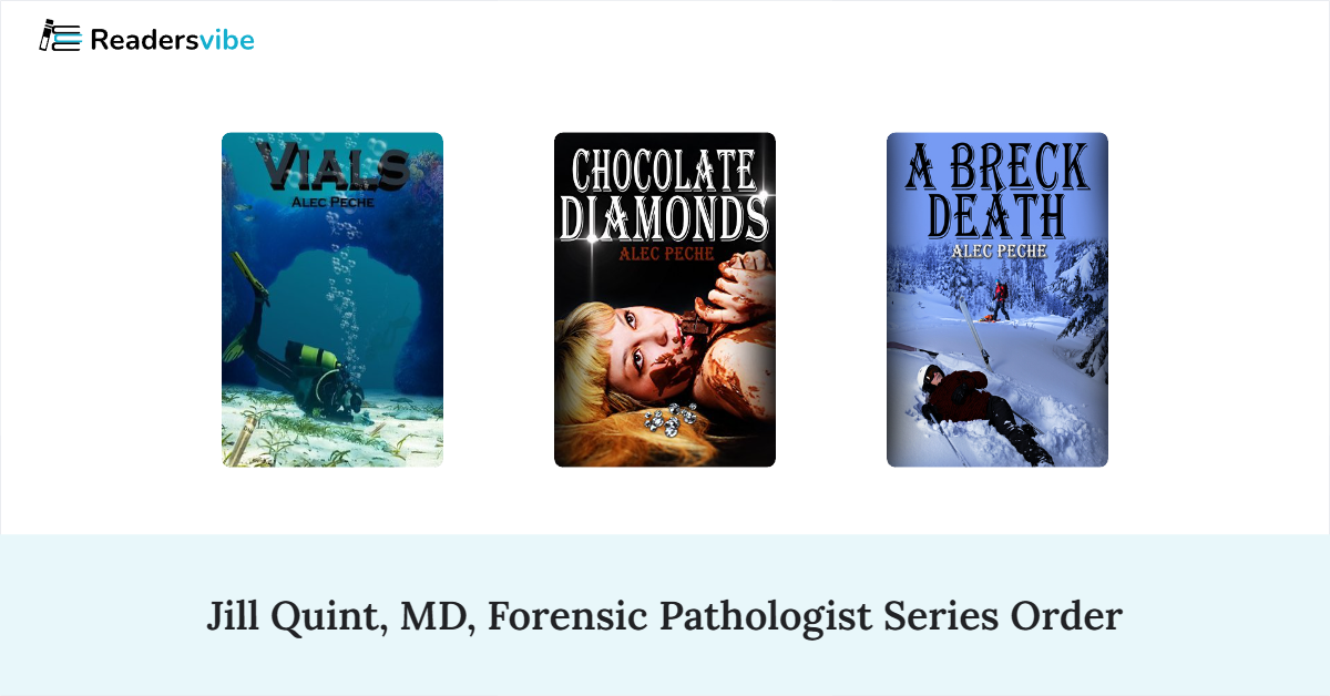 Jill Quint, MD, Forensic Pathologist Book Series In Order (13 Books)
