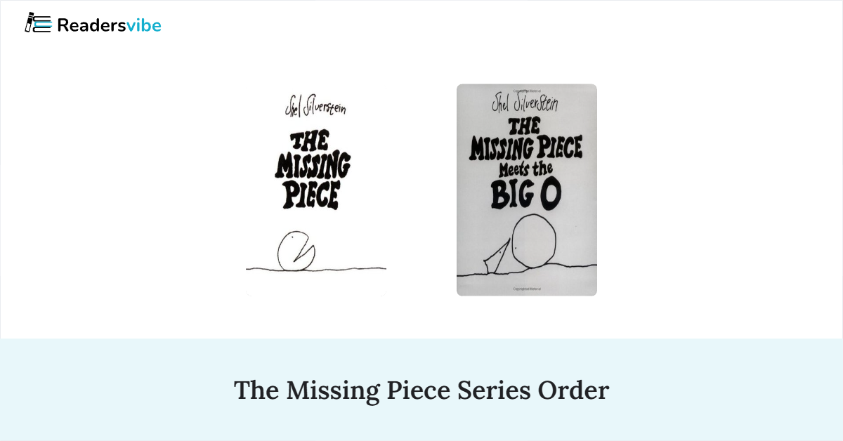 The Missing Piece Book Series In Order (2 Books)